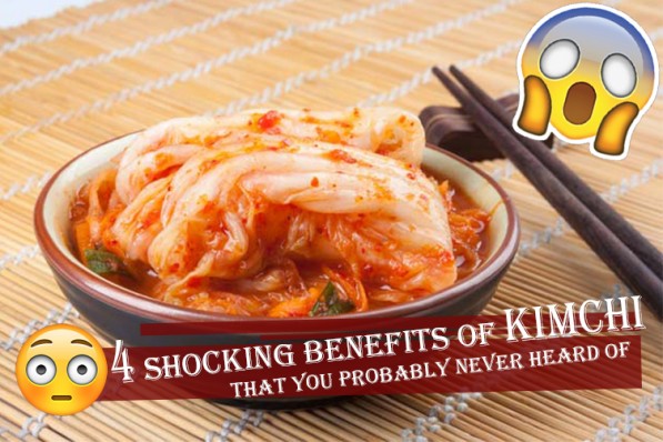 4 Shocking Benefits of Kimchi that you probably never heard of – 新傳網